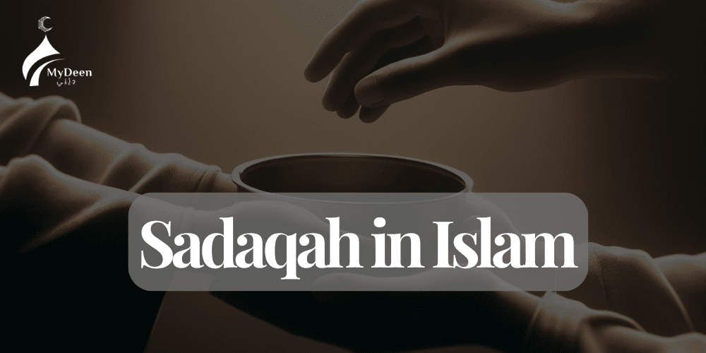 Sadaqah in Islam: The Beauty of Charity | My Deen Institute